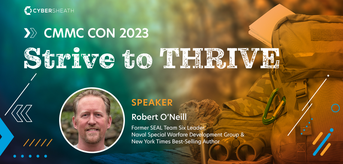 Robert O’Neill Shares Insights on Security & Leadership - CyberSheath