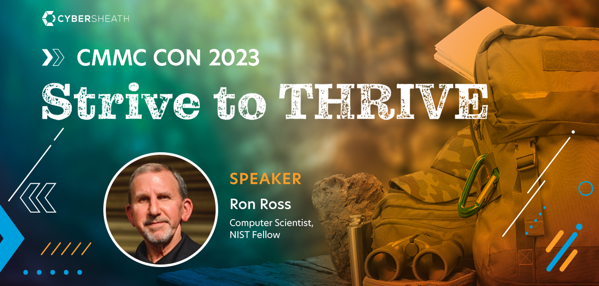 NIST 800-171: Dr. Ron Ross on Cybersecurity | CyberSheath